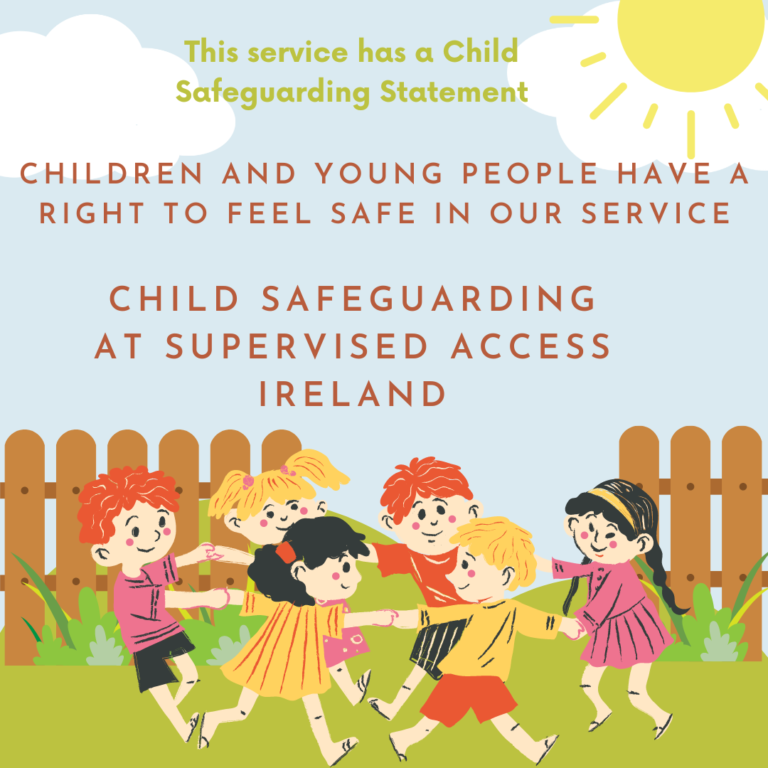 Child Friendly Information – Supervised Access Ireland